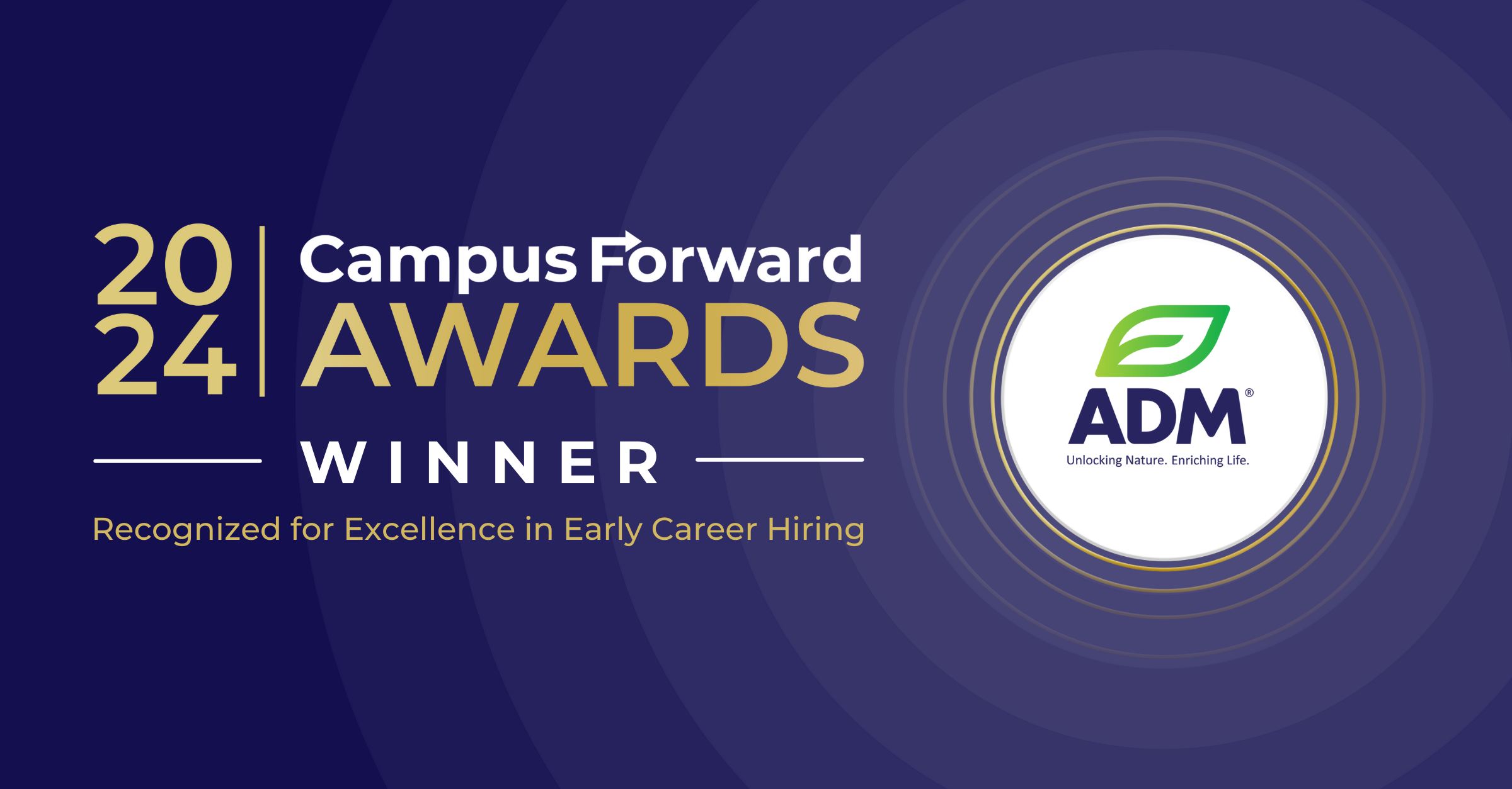 ADM | 2024 Campus Forward Award Winner