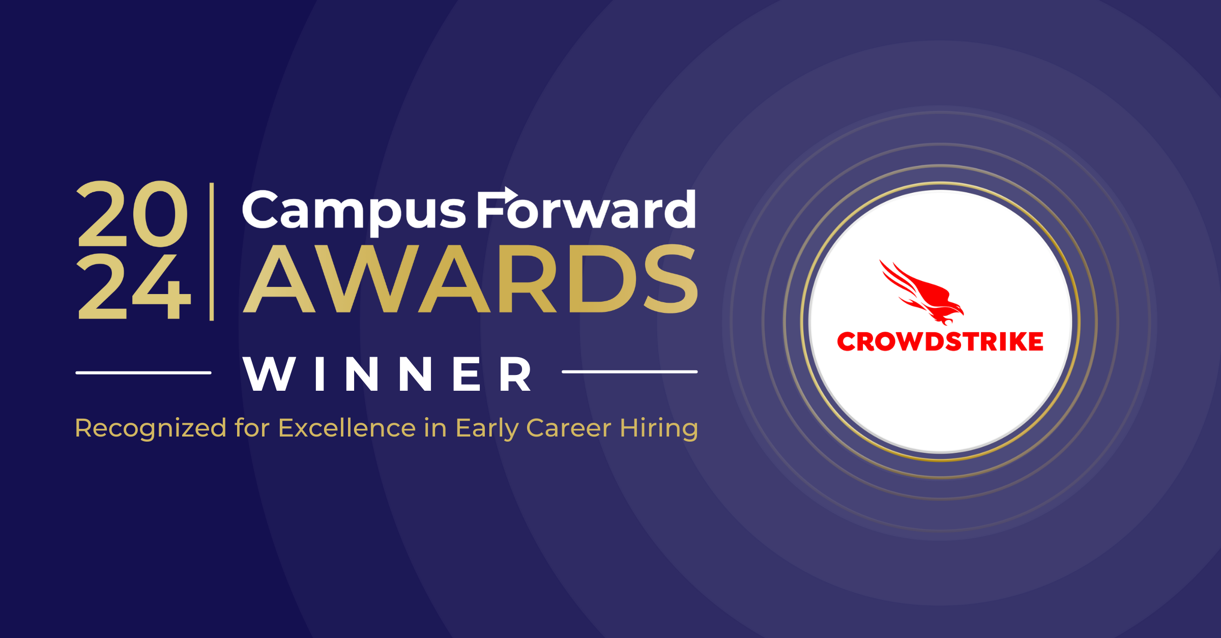 CrowdStrike | 2024 Campus Forward Award Winner