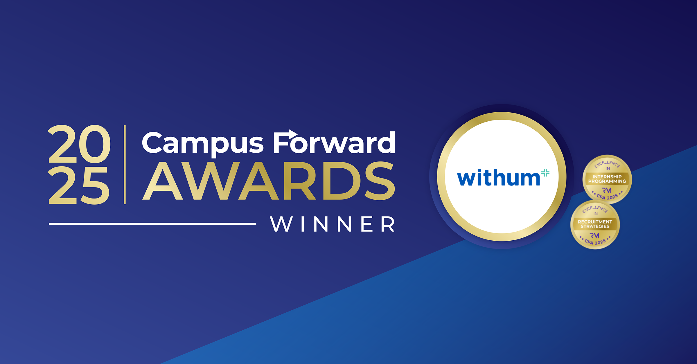 Withum | 2025 Campus Forward Award Winner