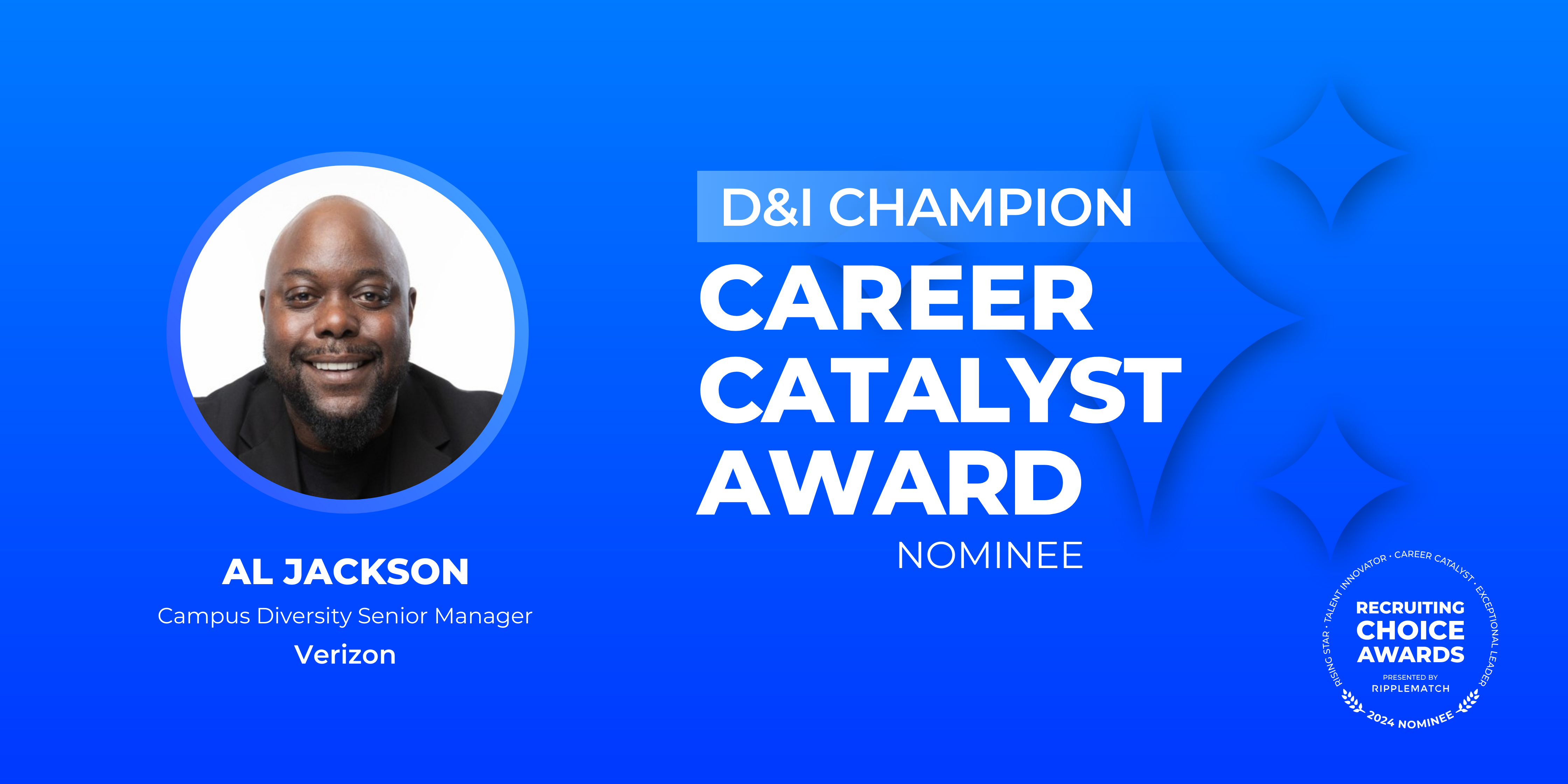 Al Jackson - Nominee for Career Catalyst Award - 2024 Recruiting Choice ...