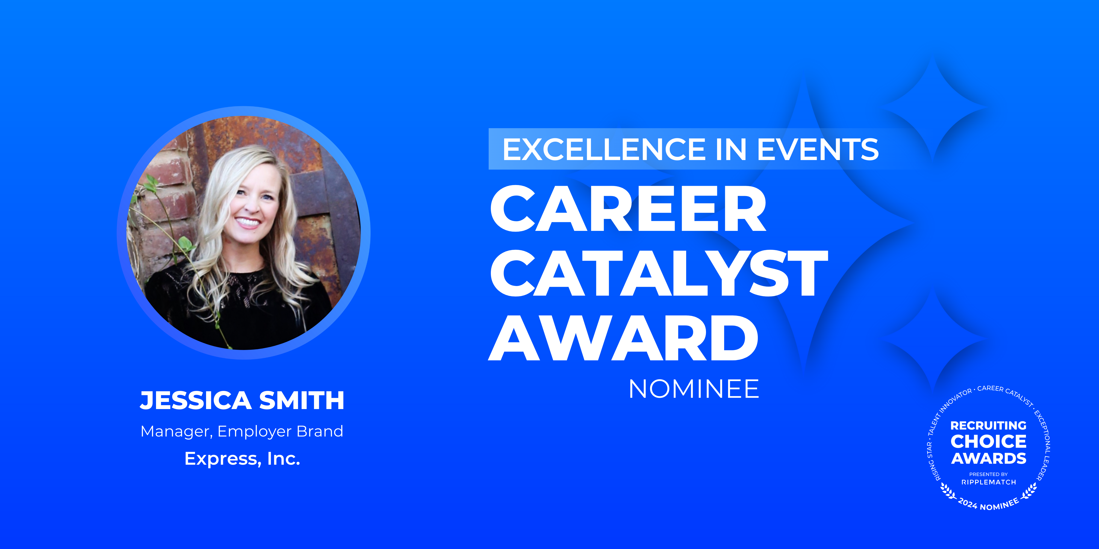 Jessica Smith - Nominee for Career Catalyst Award - 2024 Recruiting ...