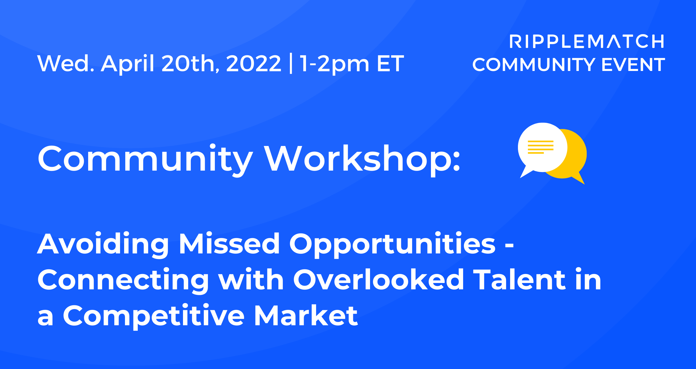Community Workshop - Avoiding Missed Opportunities: Connecting with ...