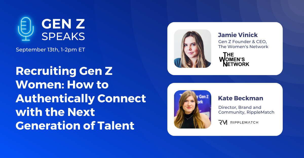 Gen Z Speaks - Recruiting Gen Z Women: How to Authentically Connect ...