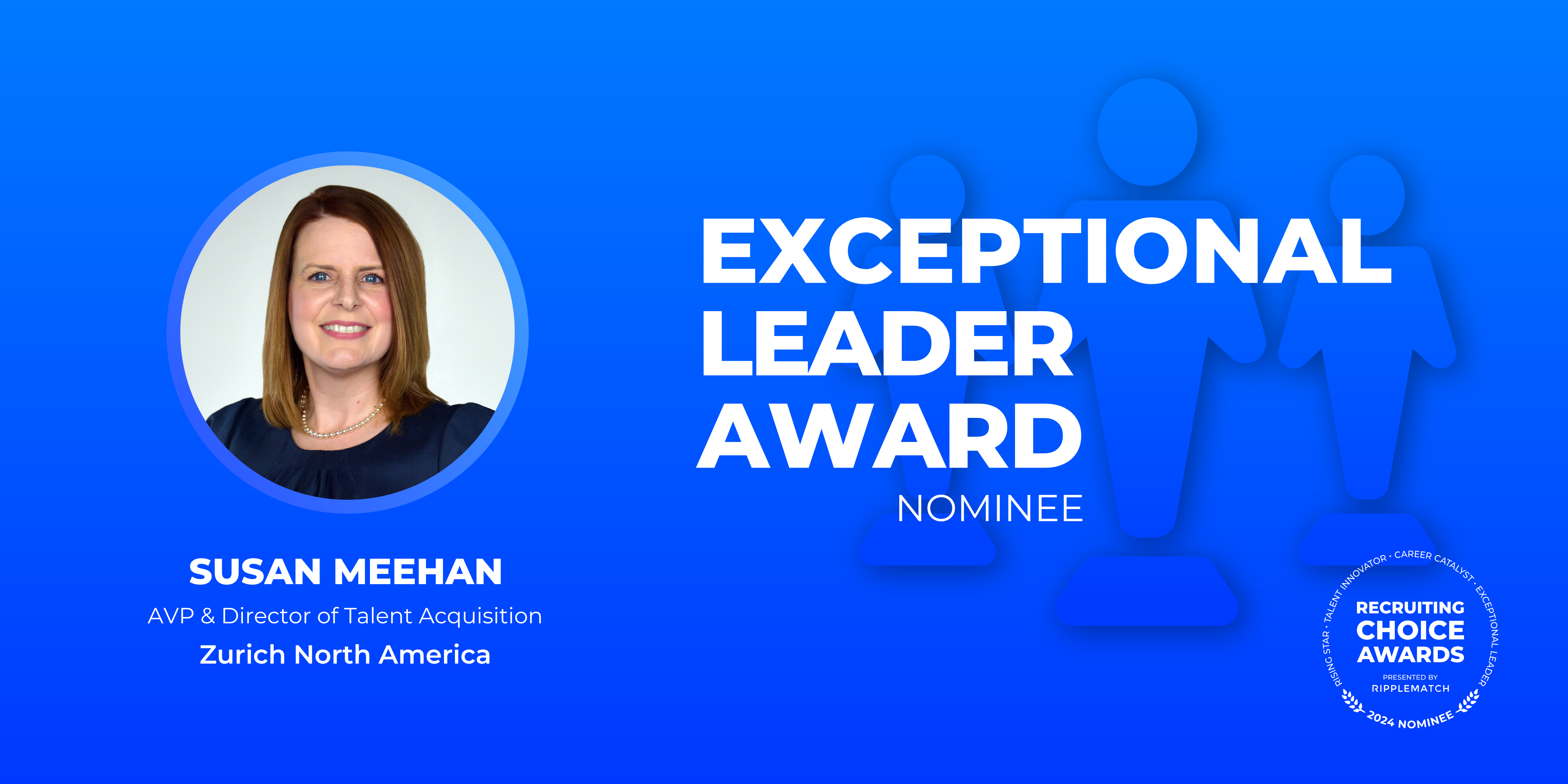 Susan Meehan - Nominee for Exceptional Leader Award - 2024 Recruiting ...