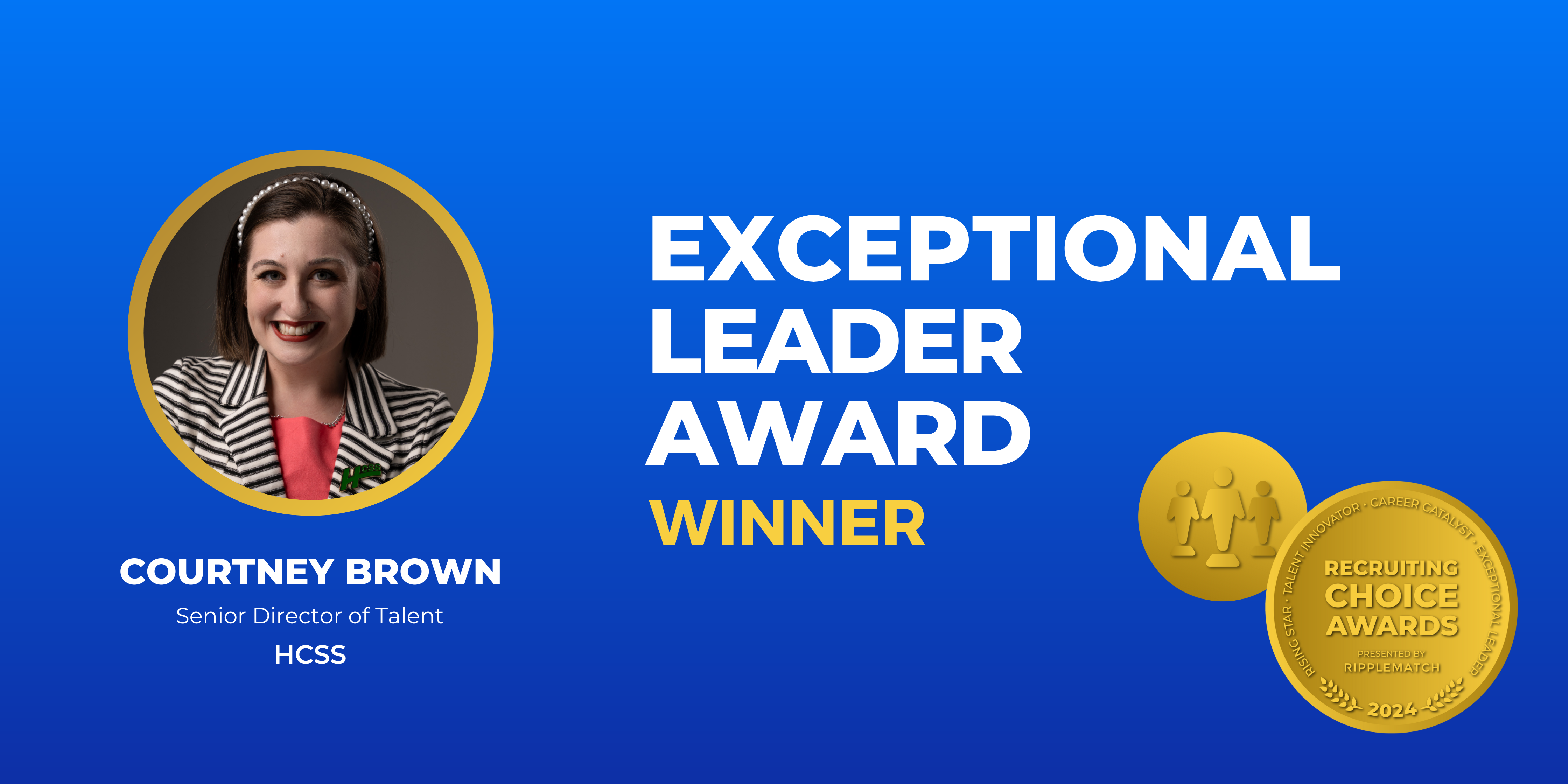 Courtney Brown - Winner of Exceptional Leader Award - 2024 Recruiting ...