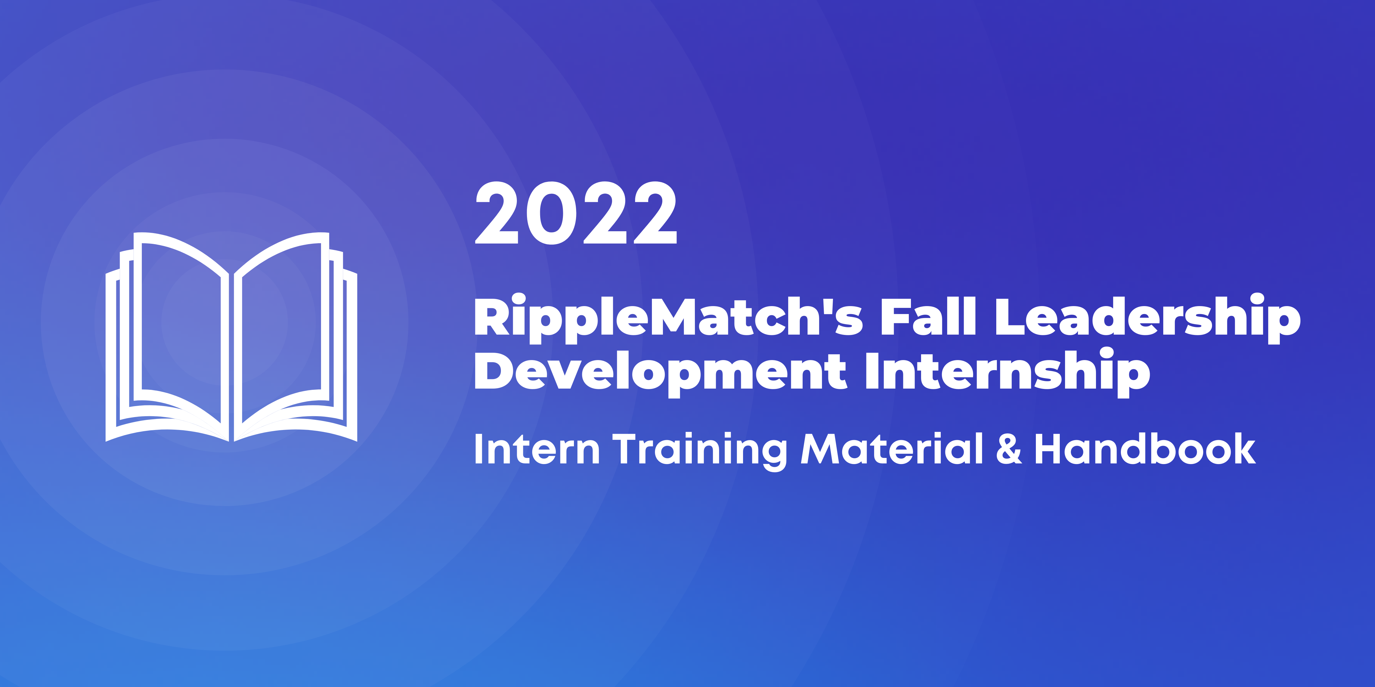 Leadership Development Internship - Onboarding and Training Materials