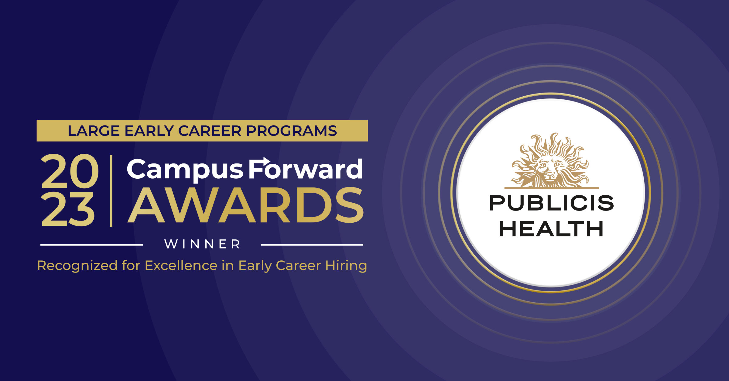 Publicis Health | 2023 Campus Forward Award Winner