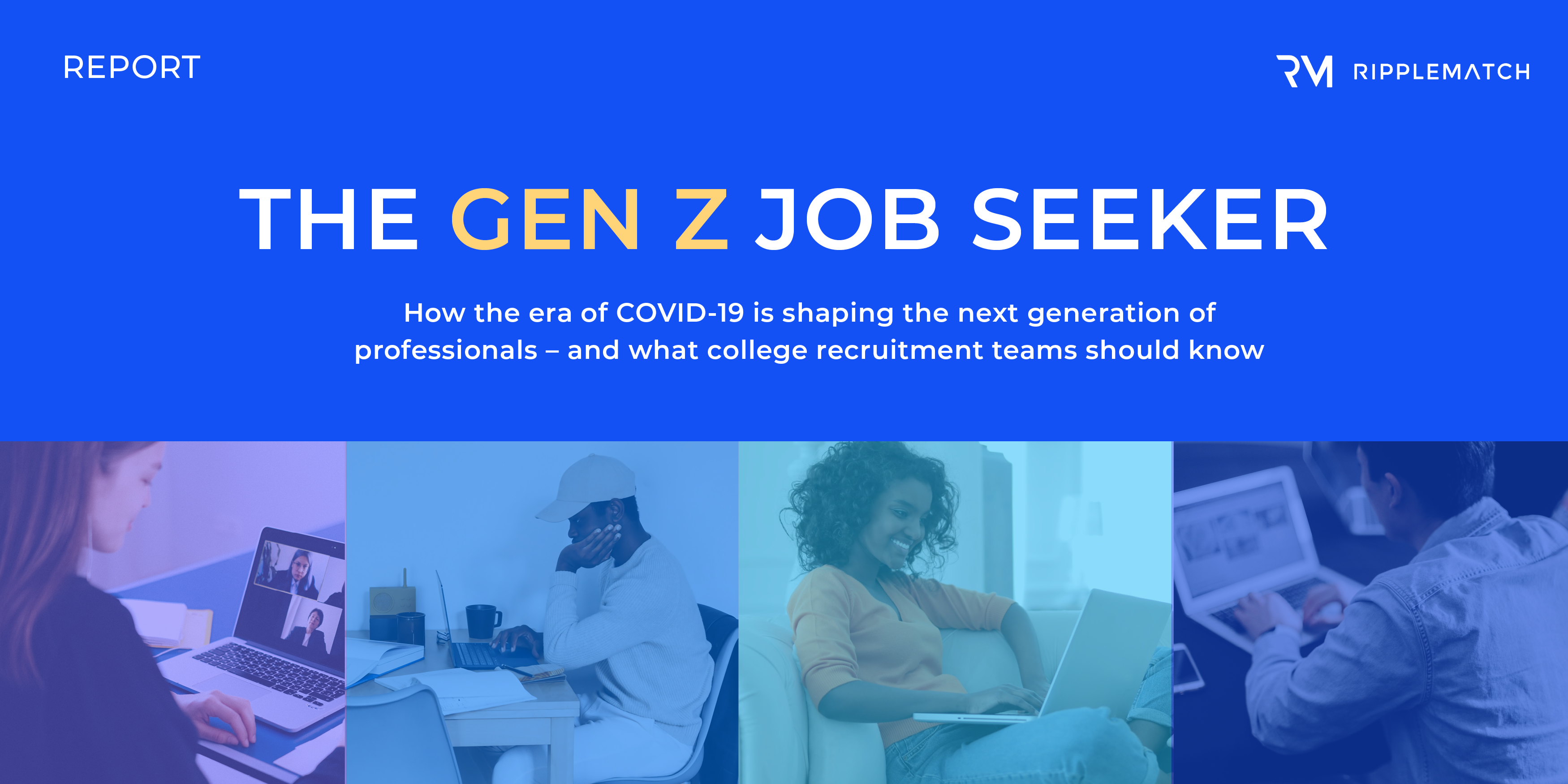 Report: How COVID-19 Is Shaping the Gen Z Job Seeker