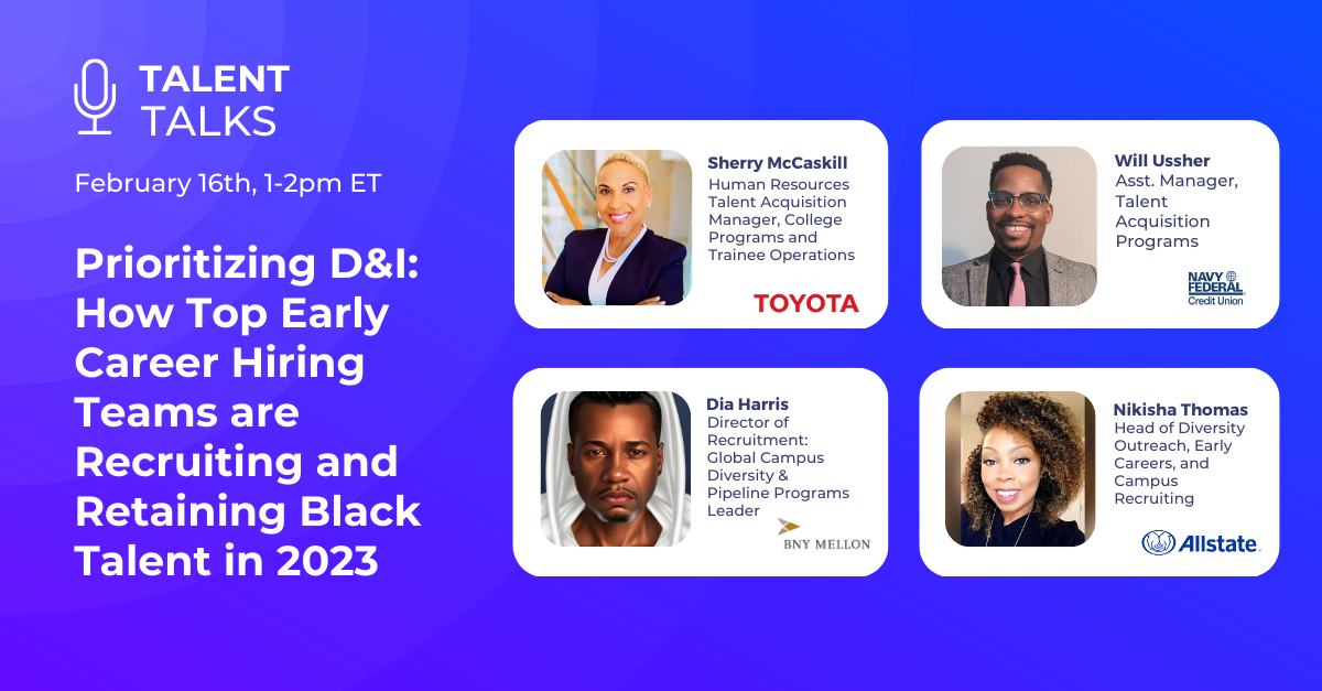 Prioritizing D&I: How Top Early Career Hiring Teams are Recruiting and ...