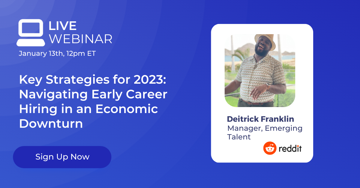 Key Strategies for 2023: Navigating Early Career Hiring in an Economic ...
