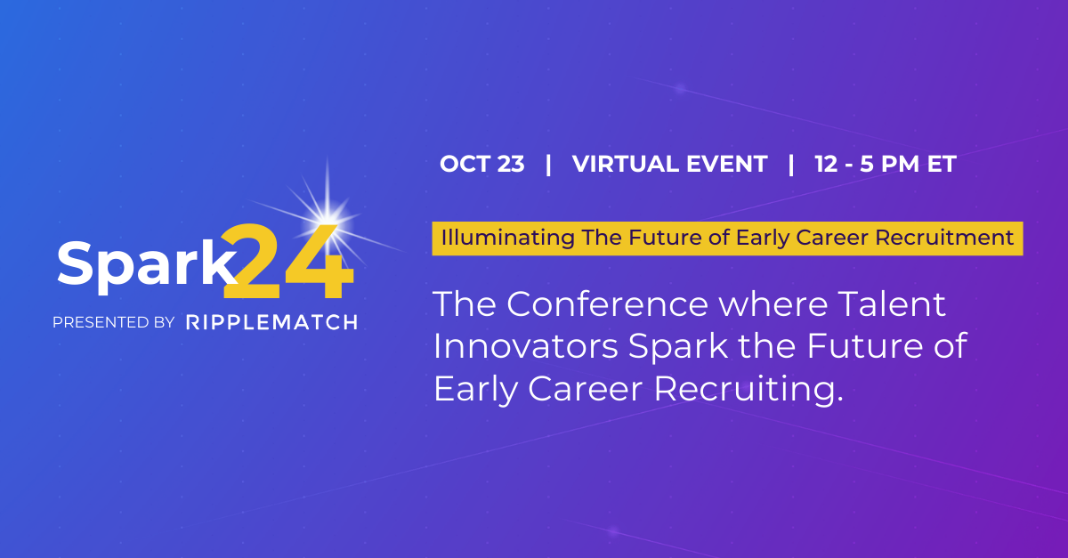 Spark 24 | Illuminating The Future of Early Career Recruiting