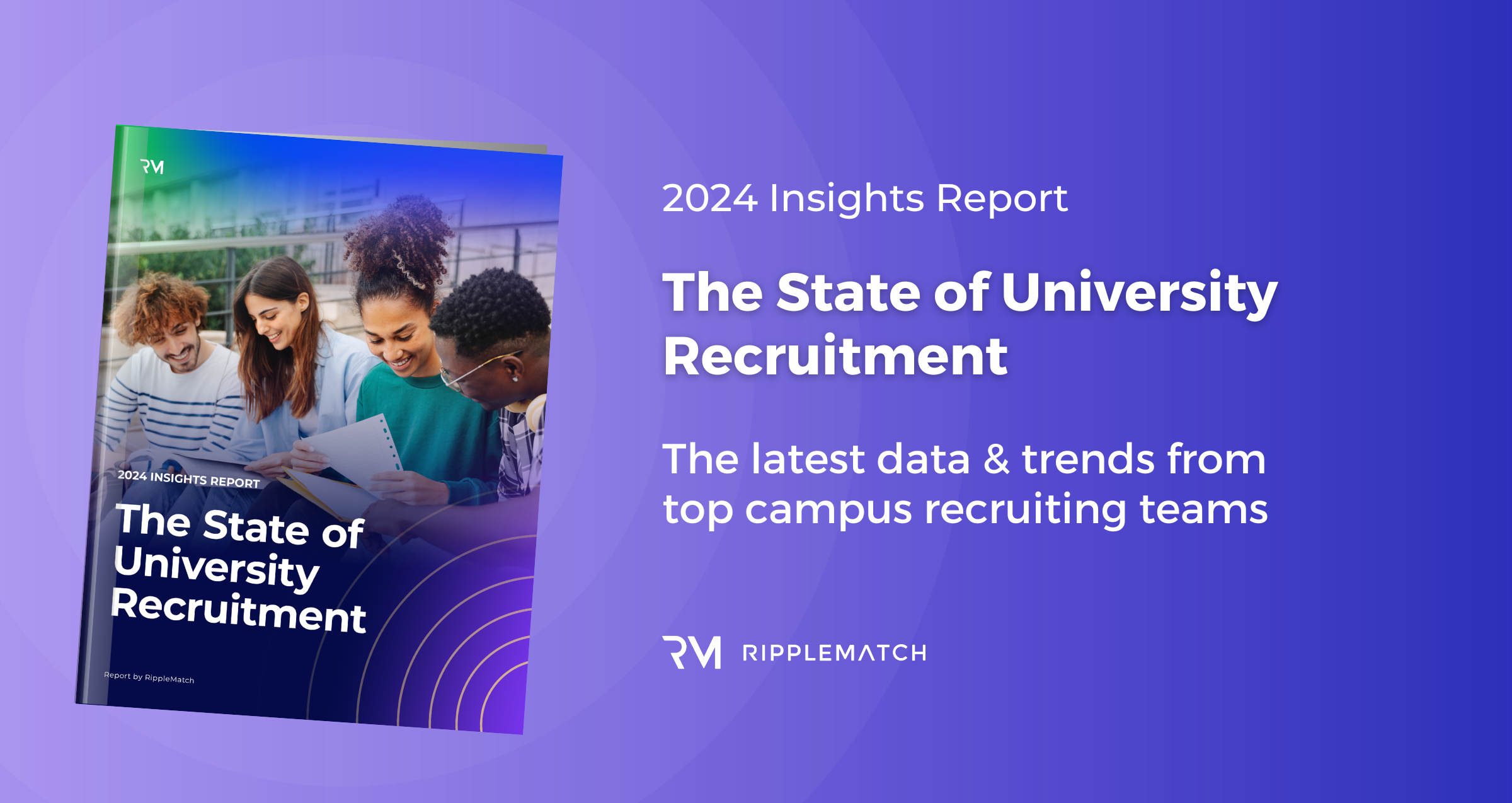 The State of University Recruitment Programs [2024]